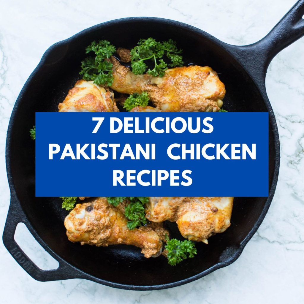 10 Easy Pakistani Recipes for Beginner Cooks - Pakistan Eats